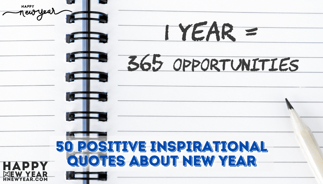 50 Positive Inspirational Quotes about New Year